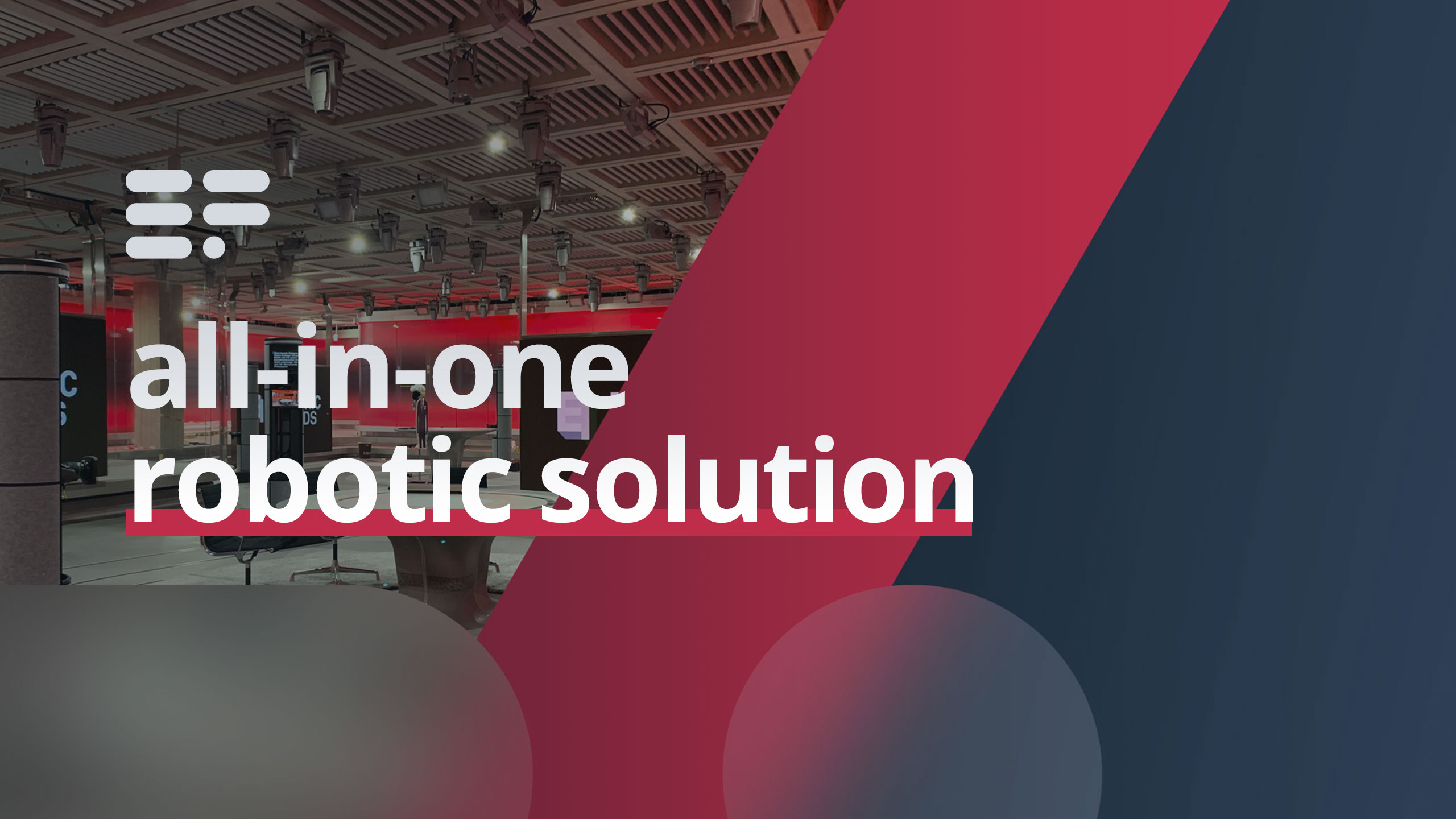 all-in-one robotic solution